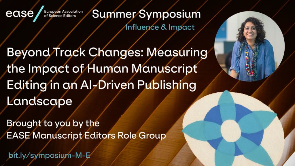 Manuscript Editors Event - Beyond Track Changes: Measuring the Impact ...